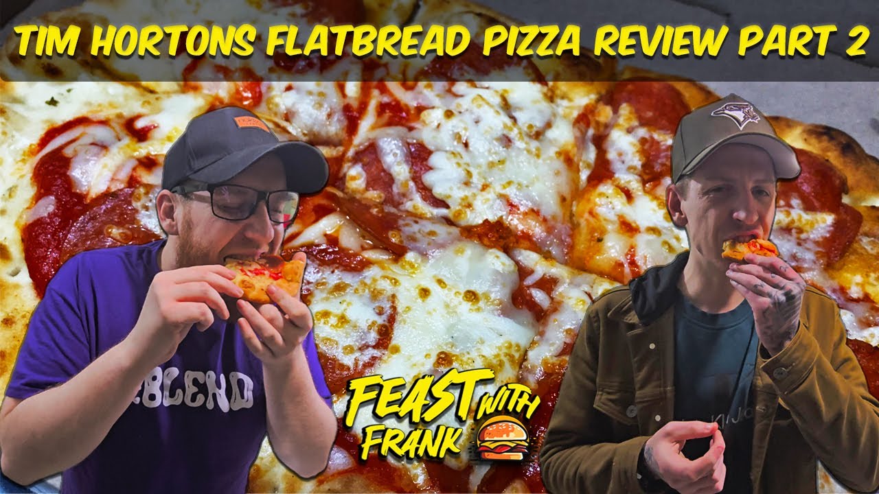 FWF Review: TIM HORTONS Flatbread Pizza Part 2 "Pepperoni" w/ Dougie A ...