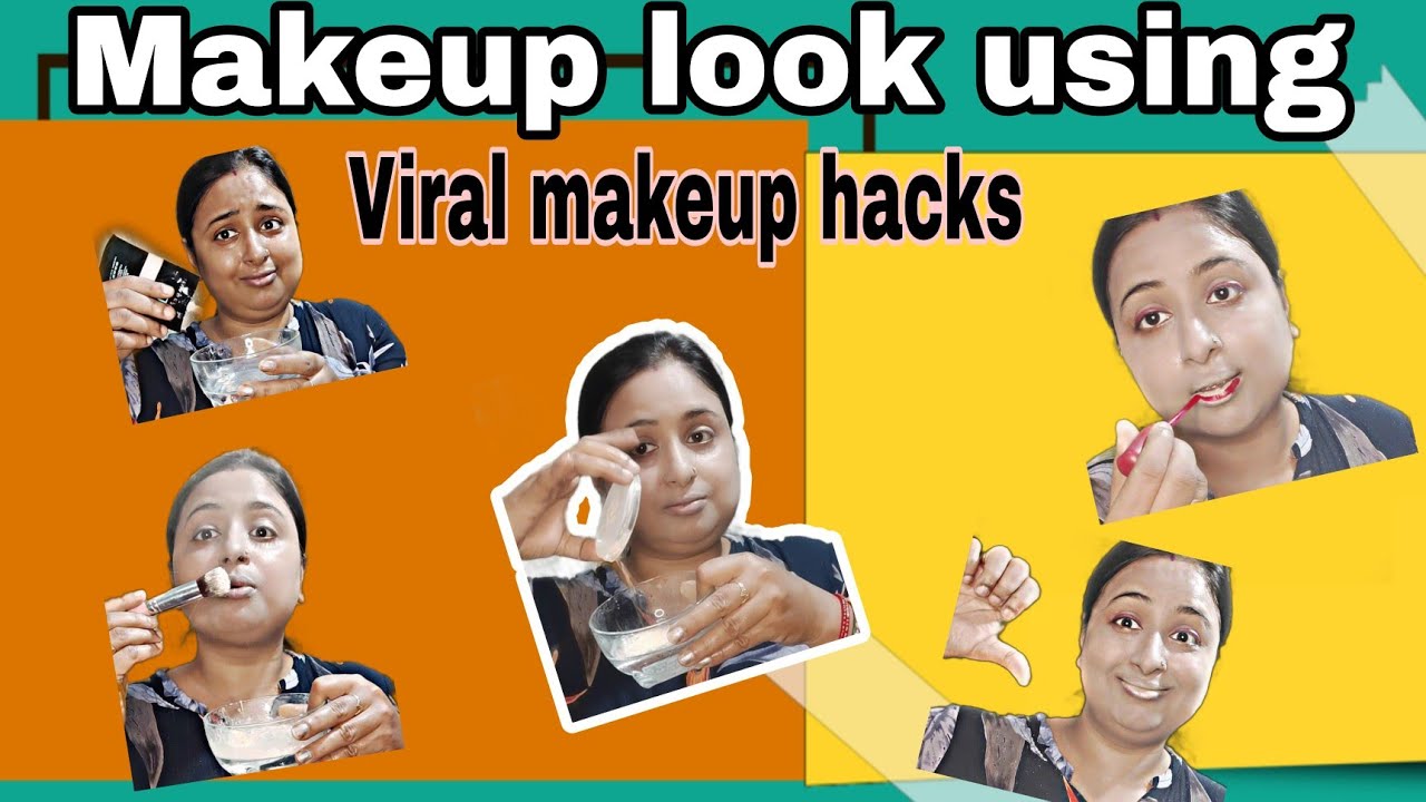 I tried my Makeup look using viral makeup hacks || using beauty hacks ...