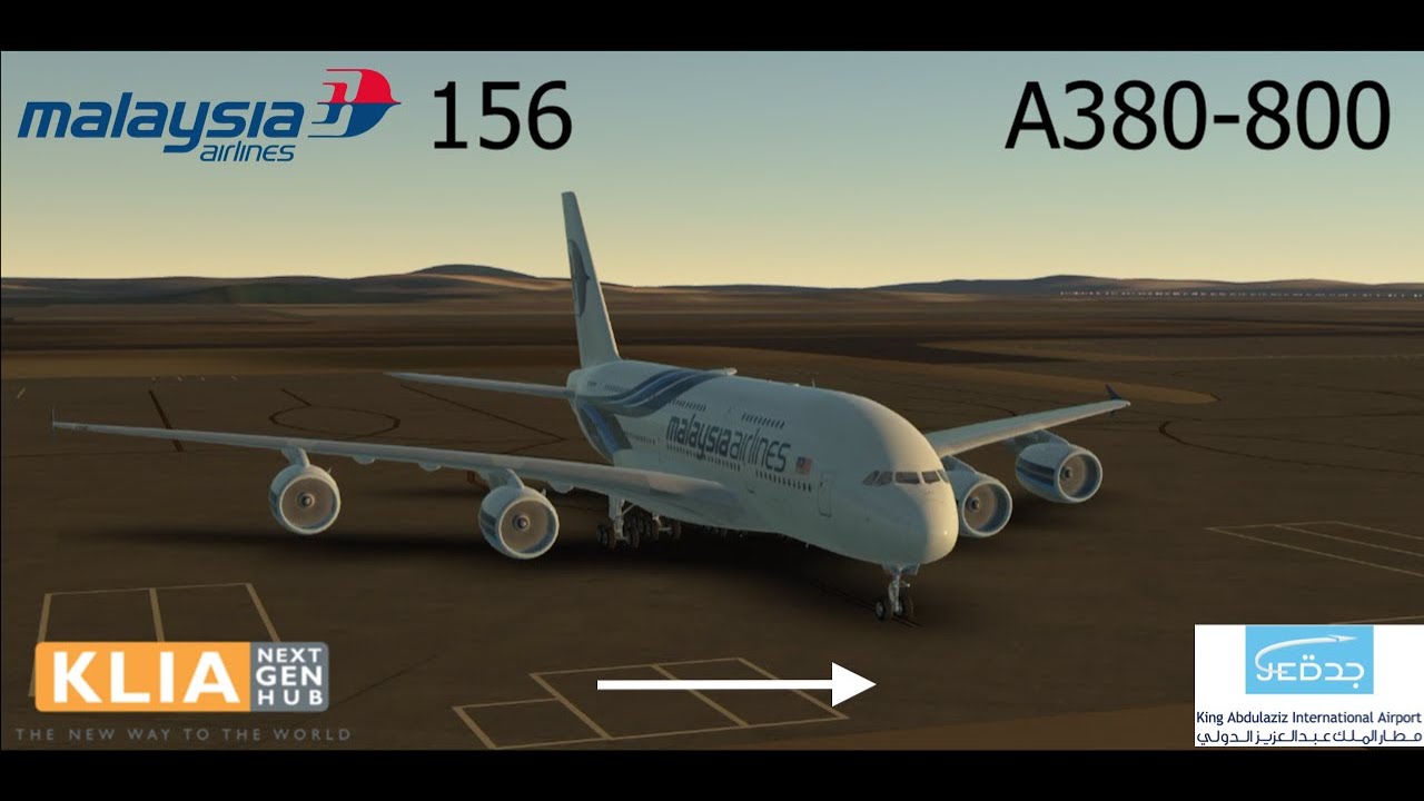 Malaysia Airlines A380-800 MH156 Kuala Lumpur to Jeddah - YouTube