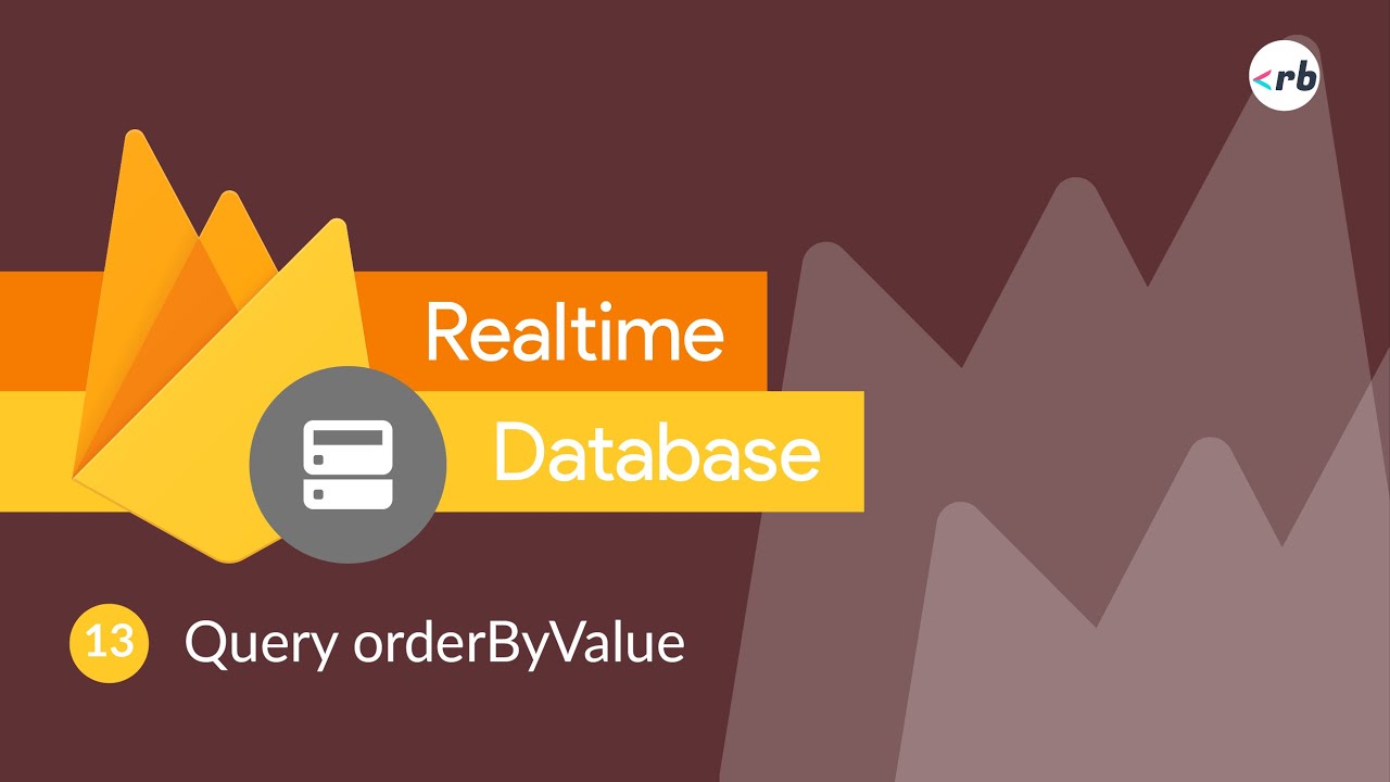 Next.js Firebase Realtime Database #13 - Query orderByValue | Bahasa ...