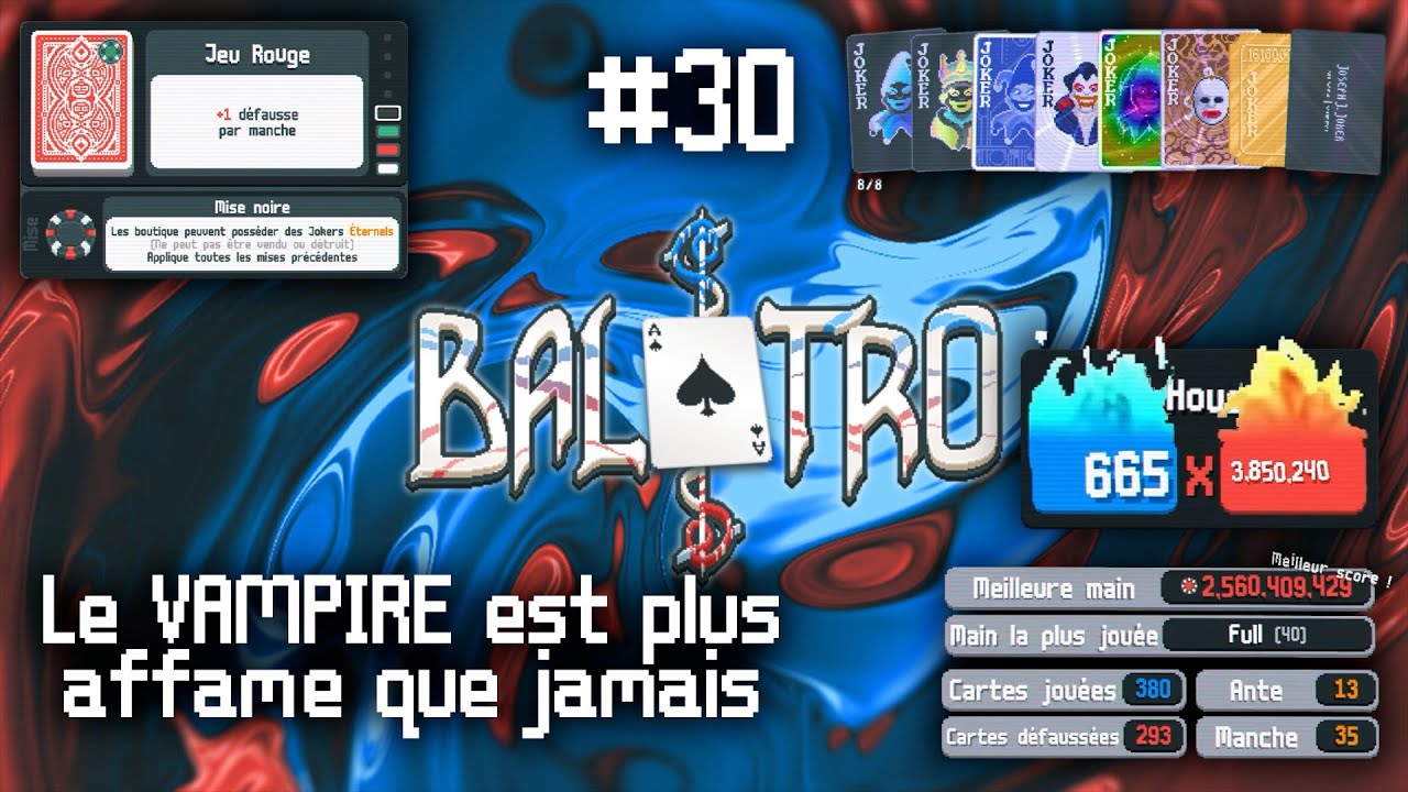 Record battu pour le retour du Vampire ! | Balatro V1.0.0L-FULL ...