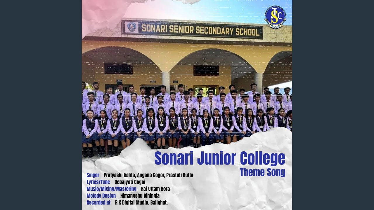 Sonari Junior College Theme Song - YouTube