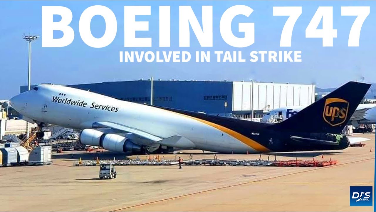 UPS Boeing 747 Tail Strike - YouTube