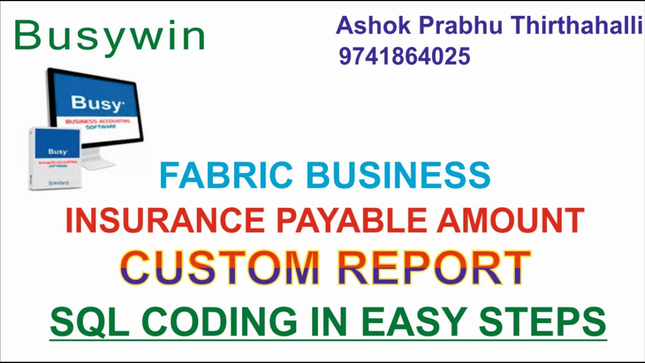 #busywin Custom Report for Viewing Transport Insurance Amount ...