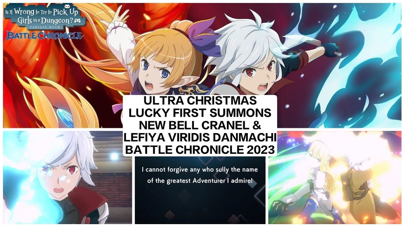 ULTRA CHRISTMAS LUCKY FIRST SUMMONS NEW BELL CRANEL AND LEFIYA DANMACHI ...