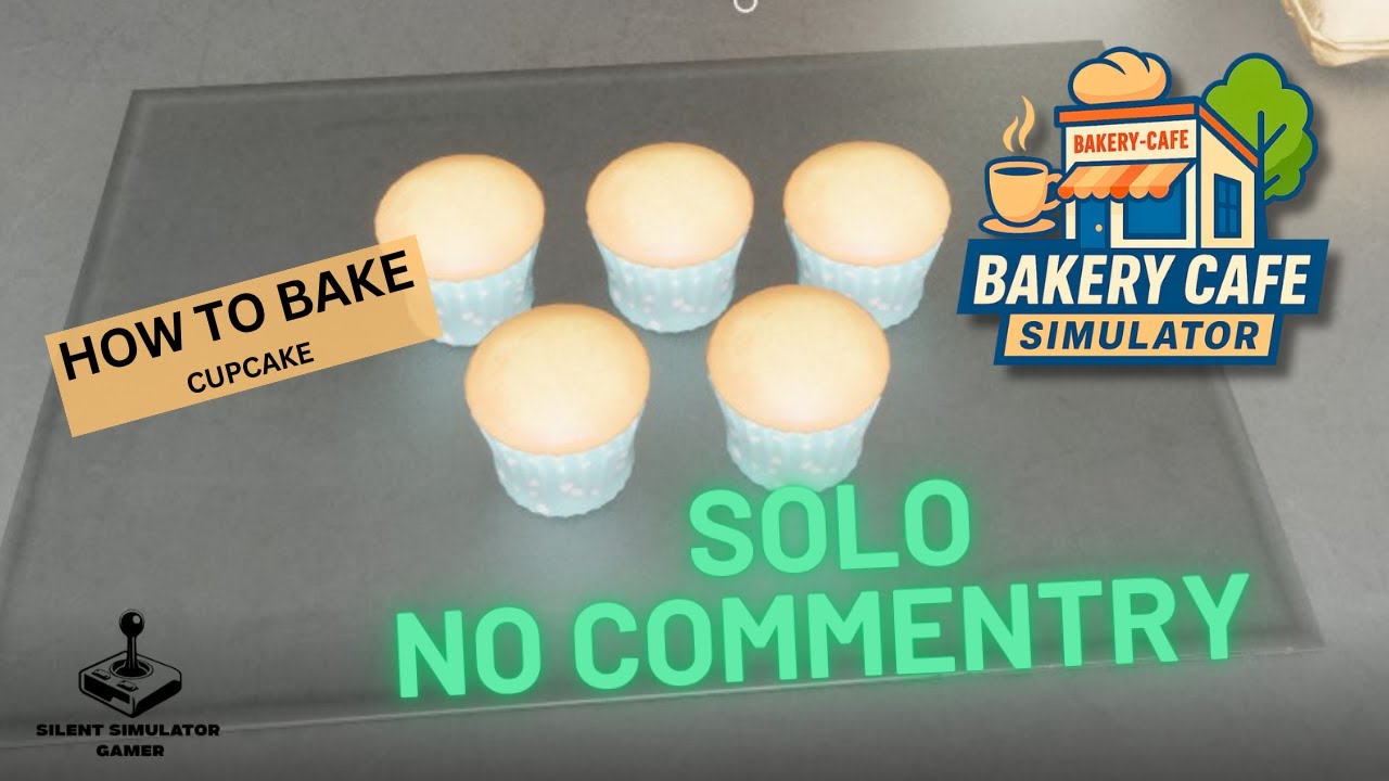 Bakery Cafe Simulator | How to | Cupcake - YouTube