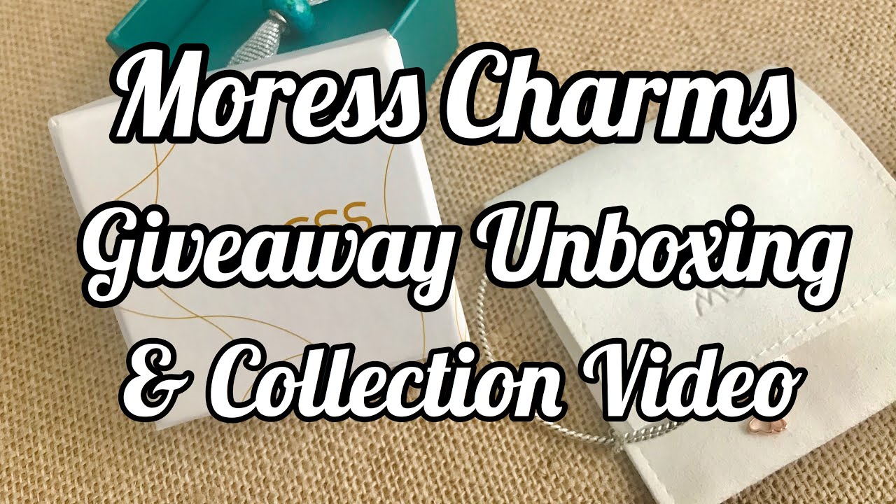 Moress Charm unboxing & Eyeful of my Moress Charm Collection - YouTube