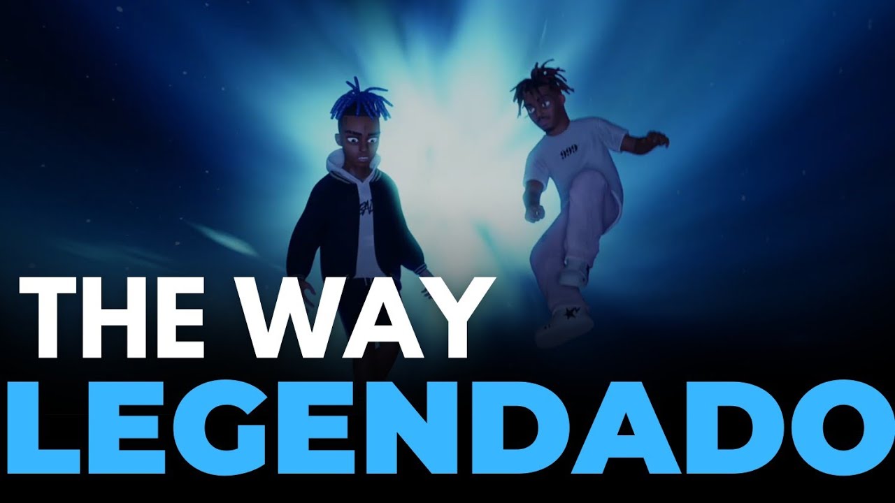Juice WRLD - The Way (Feat. XXXTENTACION) (LEGENDADO) - YouTube