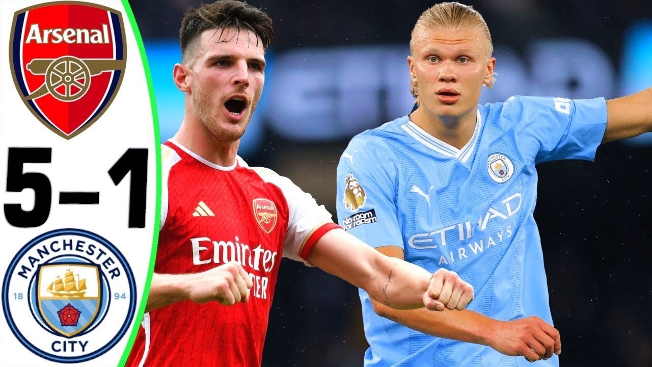 Arsenal Vs Man City 5-1 Highlights & Reaction - YouTube