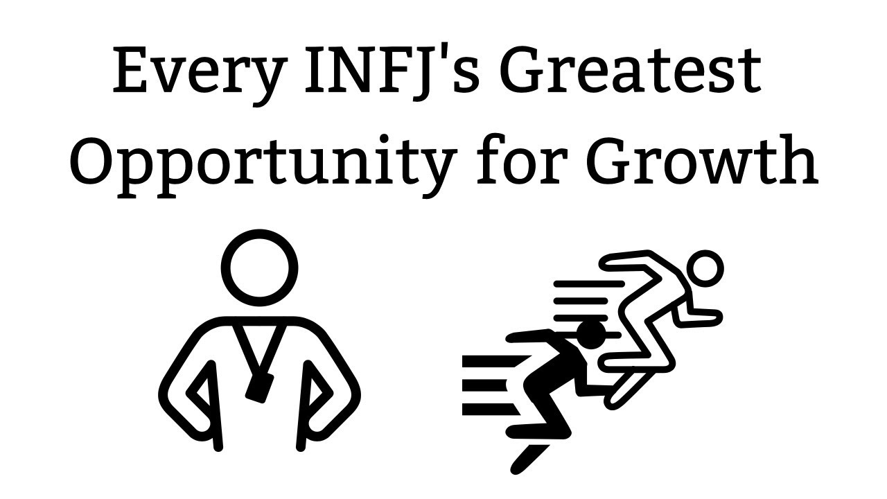 Every INFJ's Greatest Opportunity for Growth - YouTube