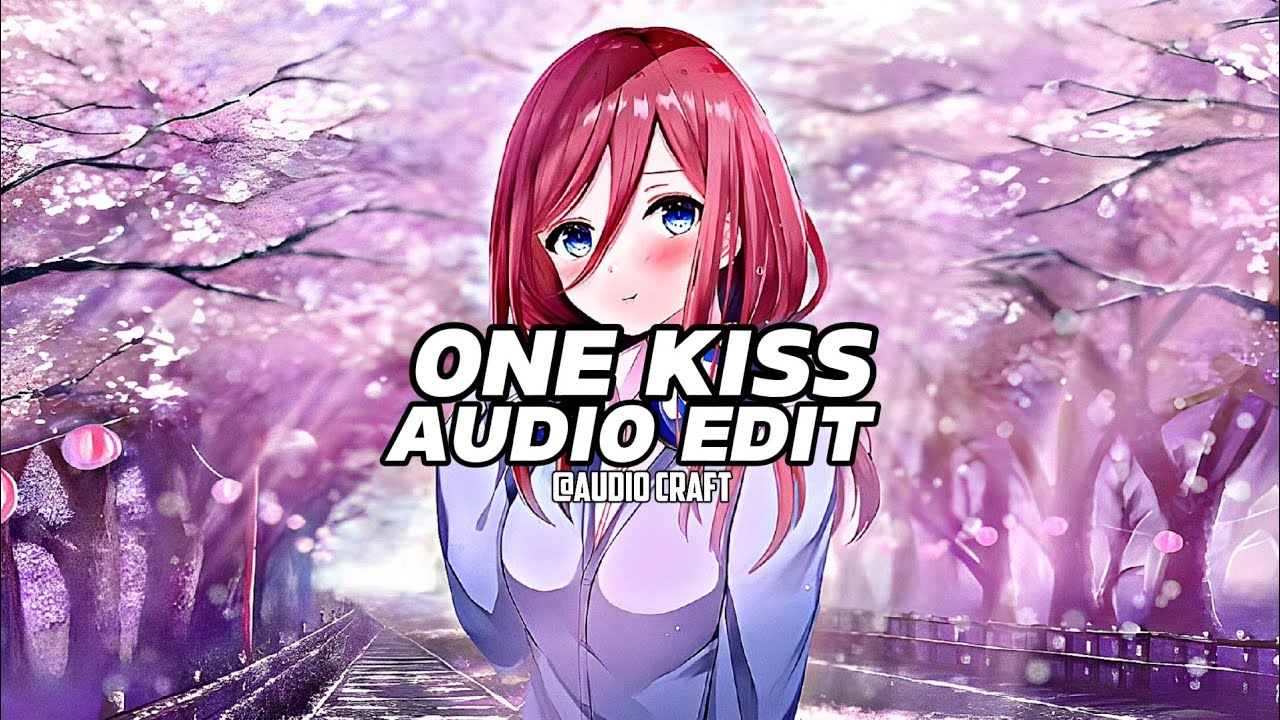 One kiss (audio edit) - YouTube
