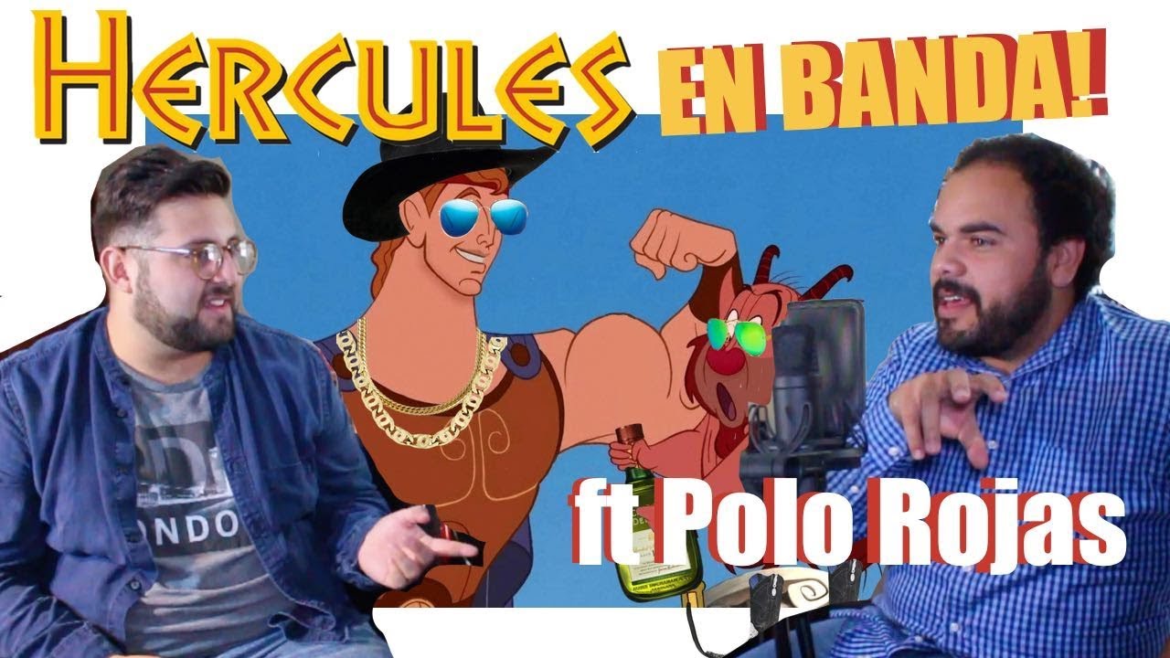 ¡HÉRCULES EN BANDA! I [NUEVA SECCIÓN] ft Polo Rojas - YouTube