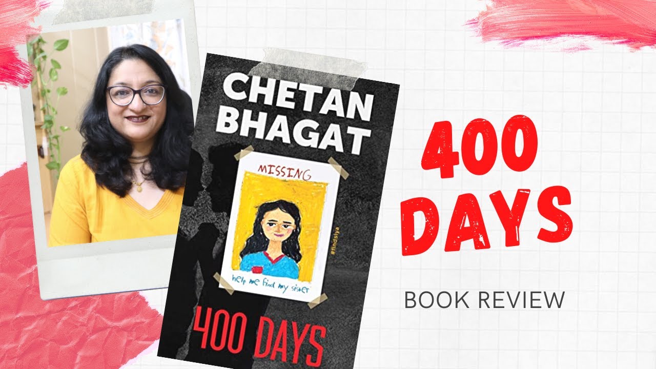 400 Days by Chetan Bhagat | Book Review - YouTube