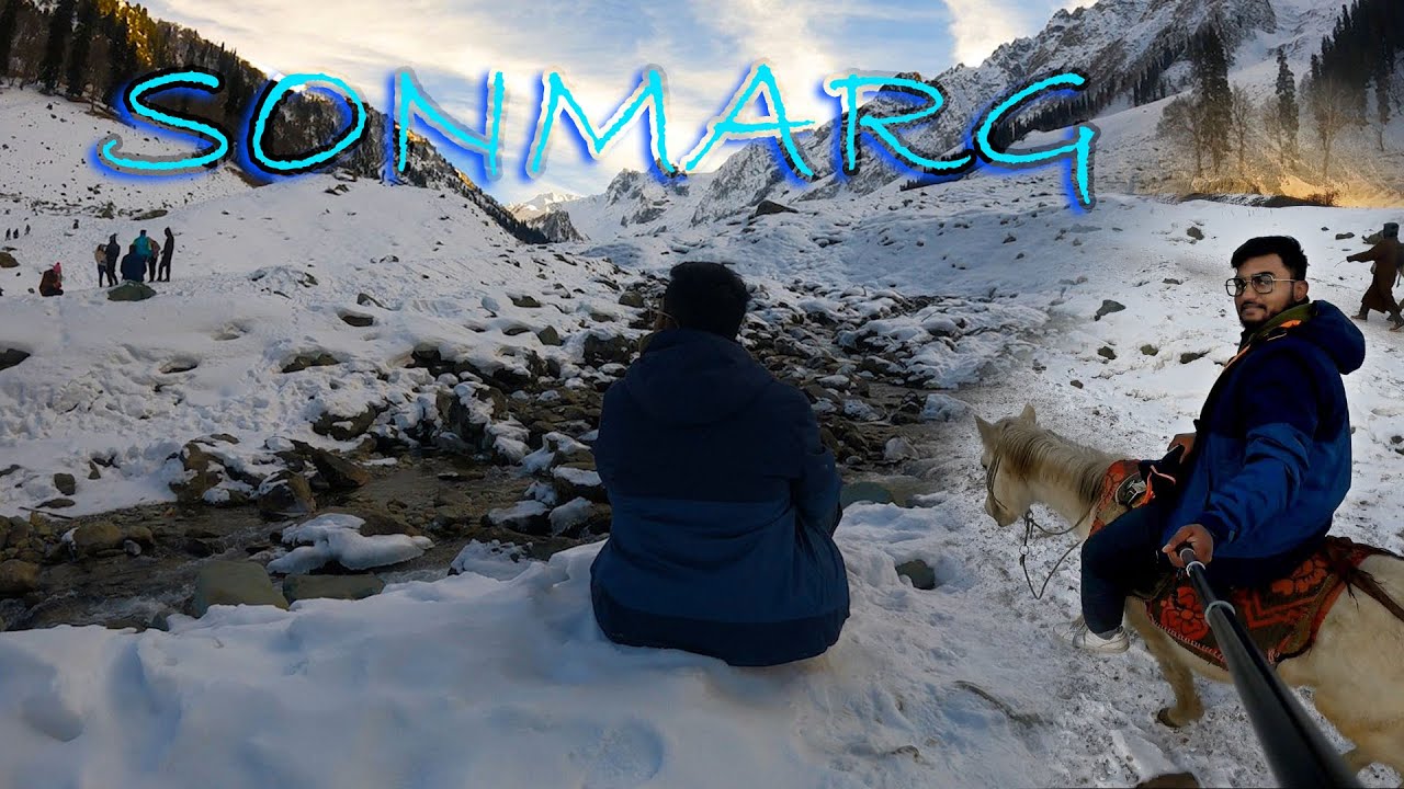 SONMARG KASHMIR | Sonmarg 2023 | Kashmir In Winter | Sonmarg Latest ...