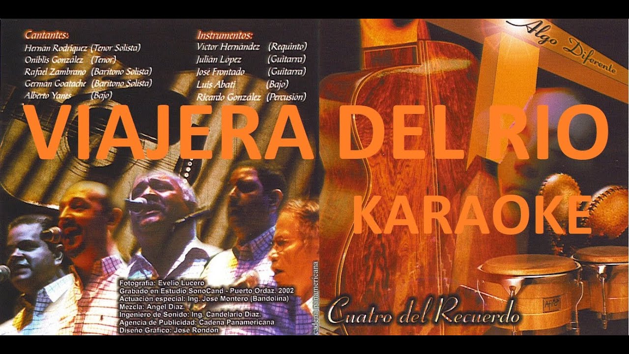 VIAJERA DEL RIO "Cuatro del Recuerdo" ( Karaoke ). Fe de errata ...