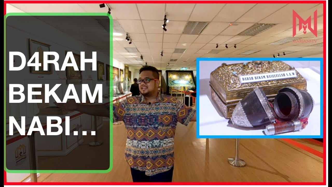 Barang Peninggalan Rasulullah SAW - Saksi kan Hebat Nya Islam Di AURA ...