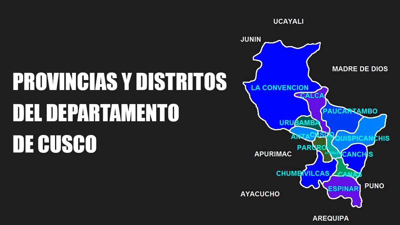 Provincias y Distritos del Departamento de Cusco - PERÚ - YouTube