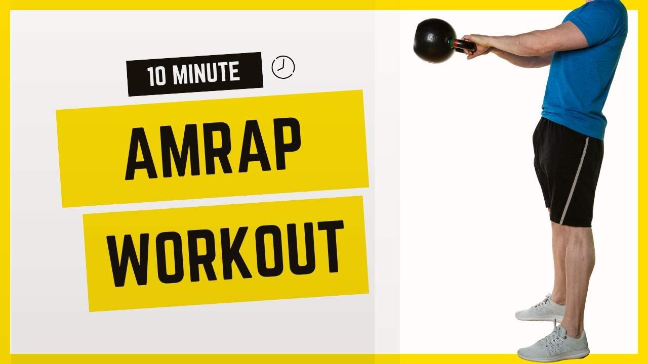 10 MINUTE AMRAP WORKOUT - YouTube