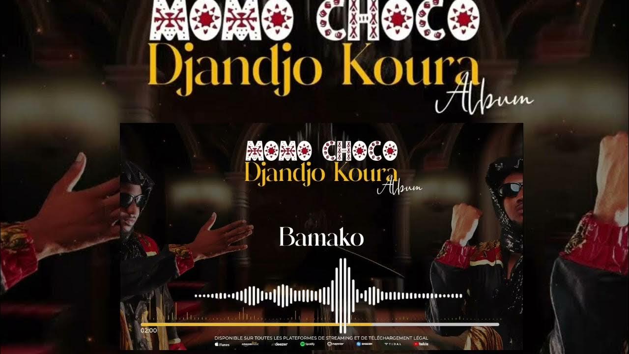 BAMAKO MOMO CHOCO - YouTube