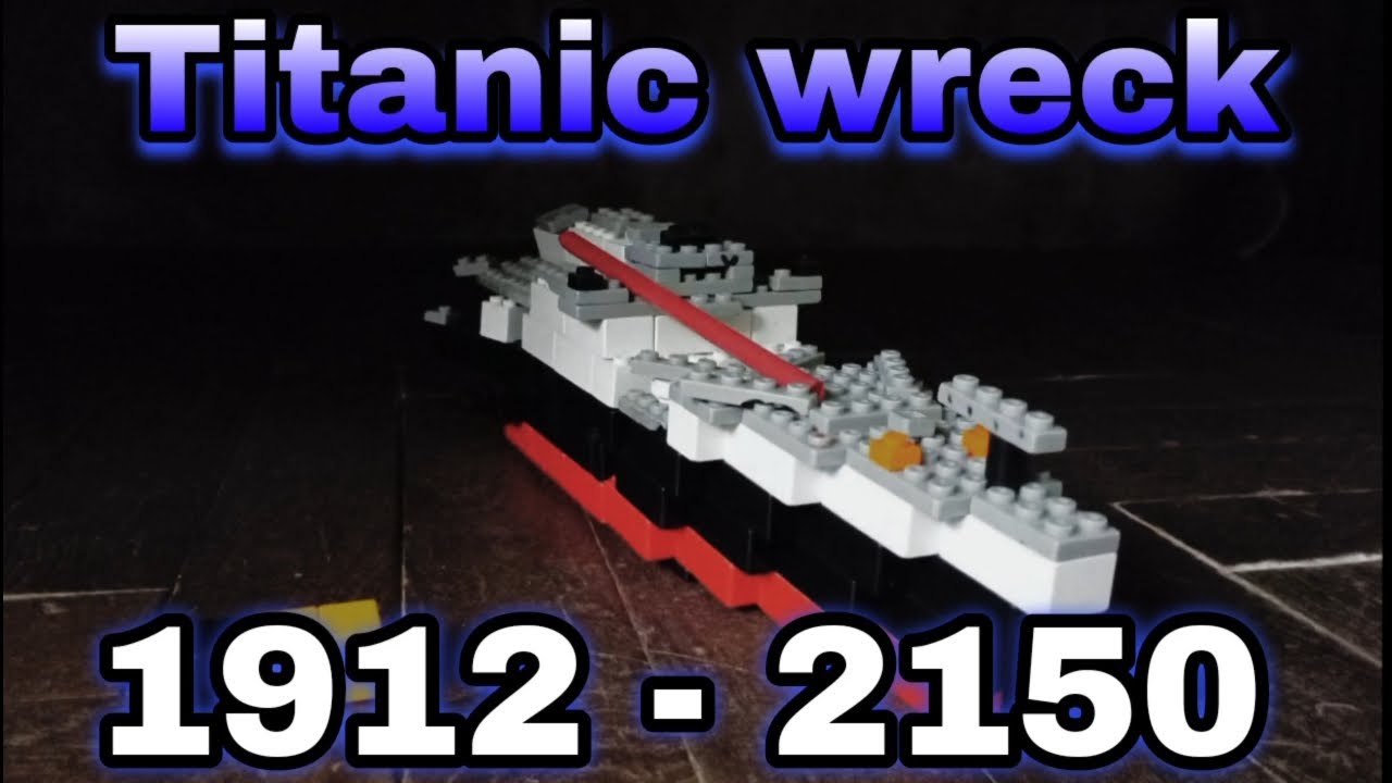 Lego Titanic Wreck Youtube