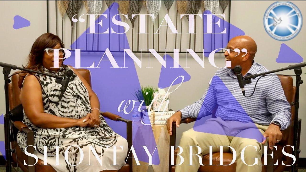 Estate Planning - Growing in Grace podcast with Pastor Vista Jeffries ...