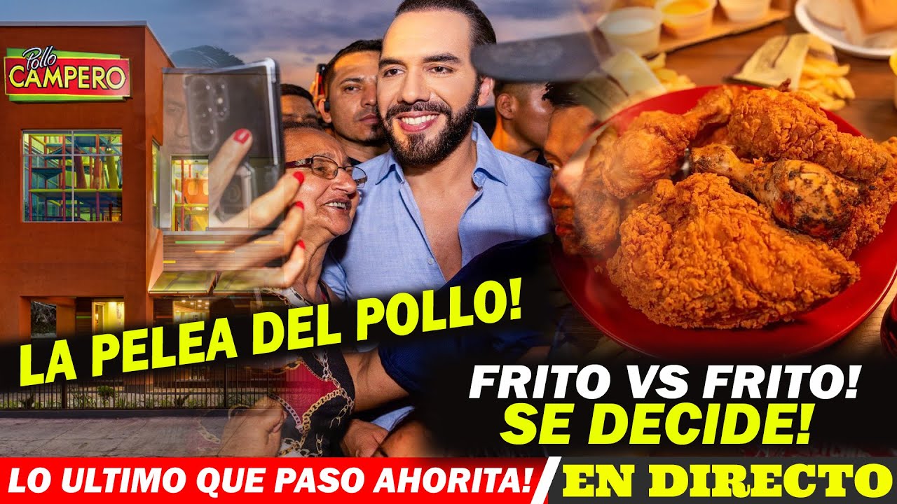BUKELE EN MEDIO DE UNA PELEA ! EL POLLO FRITO EN EL SALVADOR - YouTube