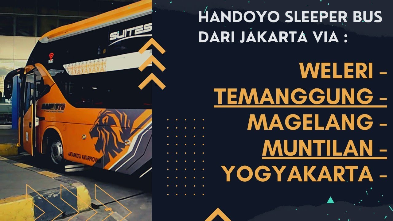 Bis Handoyo Suite Class, Sleeper Bus Cepat dan Nyaman dari Jakarta ...
