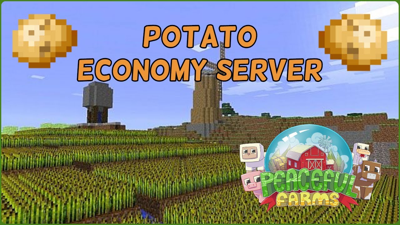 Peaceful Farms Potato Economy Server - YouTube