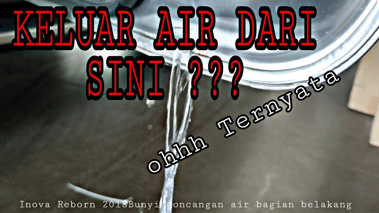 Ada BUNYI GUNCANGAN AIR || Inova Reborn √Cek Bagian Ini Dulu [Door Trim ...