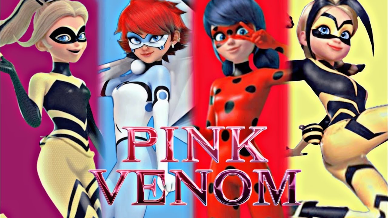 Pink Venom-Miraculous Ladybug - YouTube