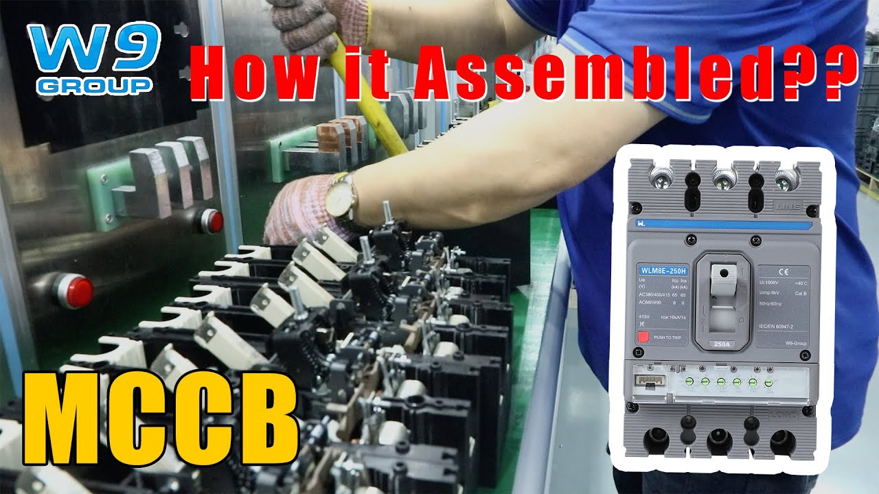 Why Choose Our MCCB Circuit Breakers | Production & Assembly Process ...