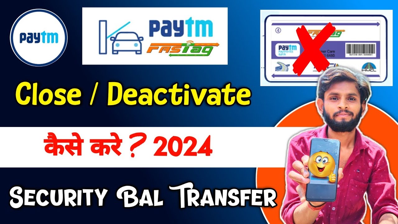 How to Close Paytm Fastag Permanently | paytm fastag deactivate kaise ...