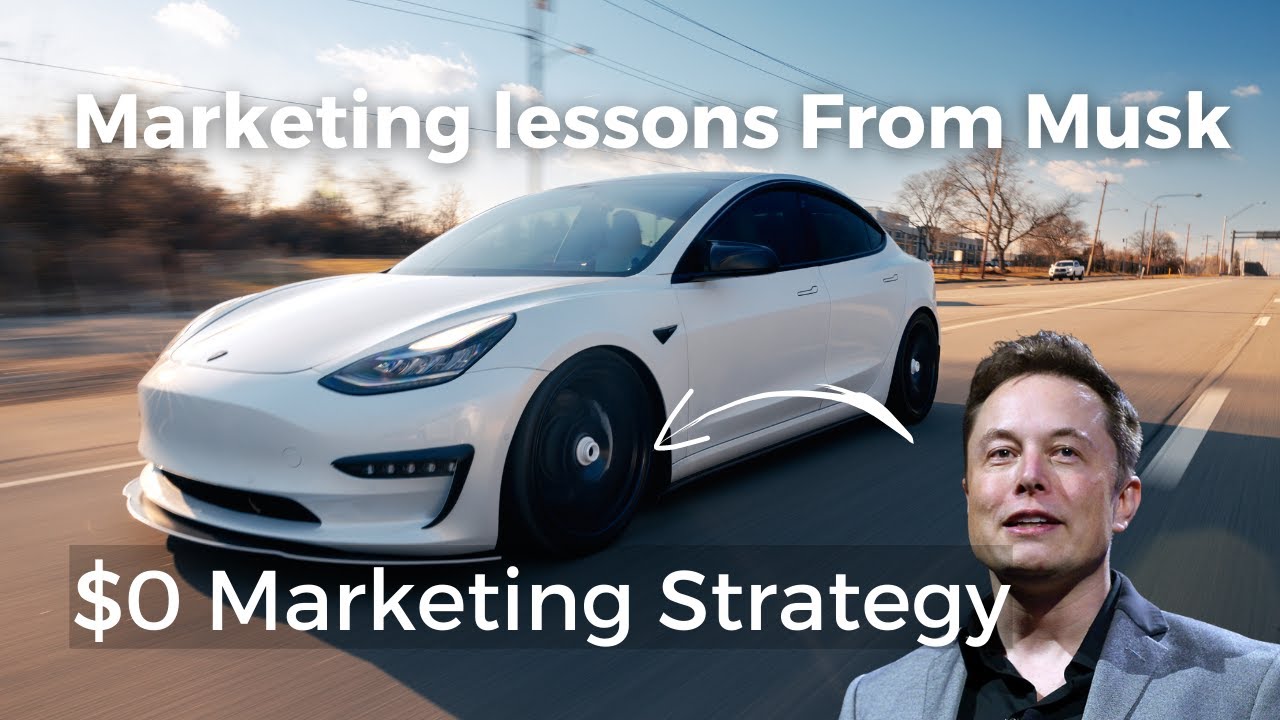 Tesla's $0 Marketing Strategy Explained | Elon Musk | Tesla ...