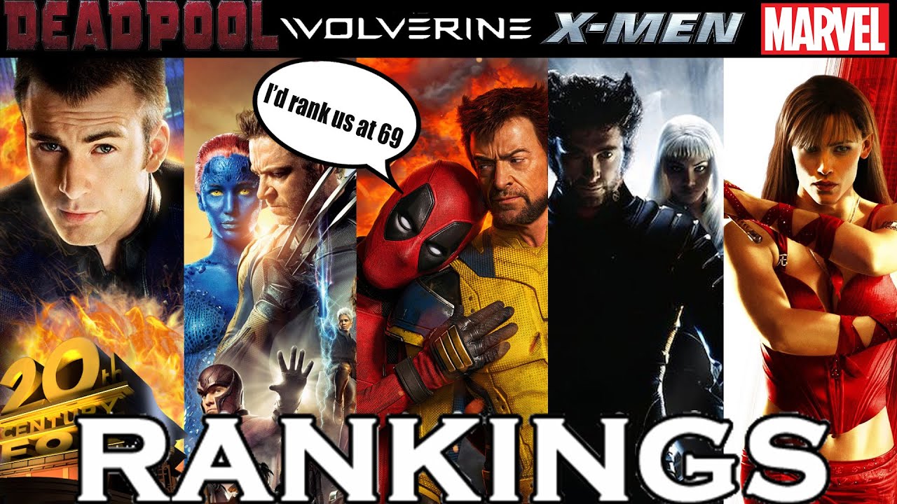 All X-Men, Deadpool & Wolverine and Fox Marvel Films RANKED | In Memory ...