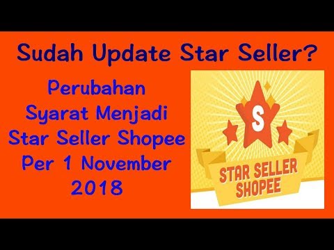 Update Star Seller - Beberapa Perubahan Syarat Menjadi Star Seller per ...