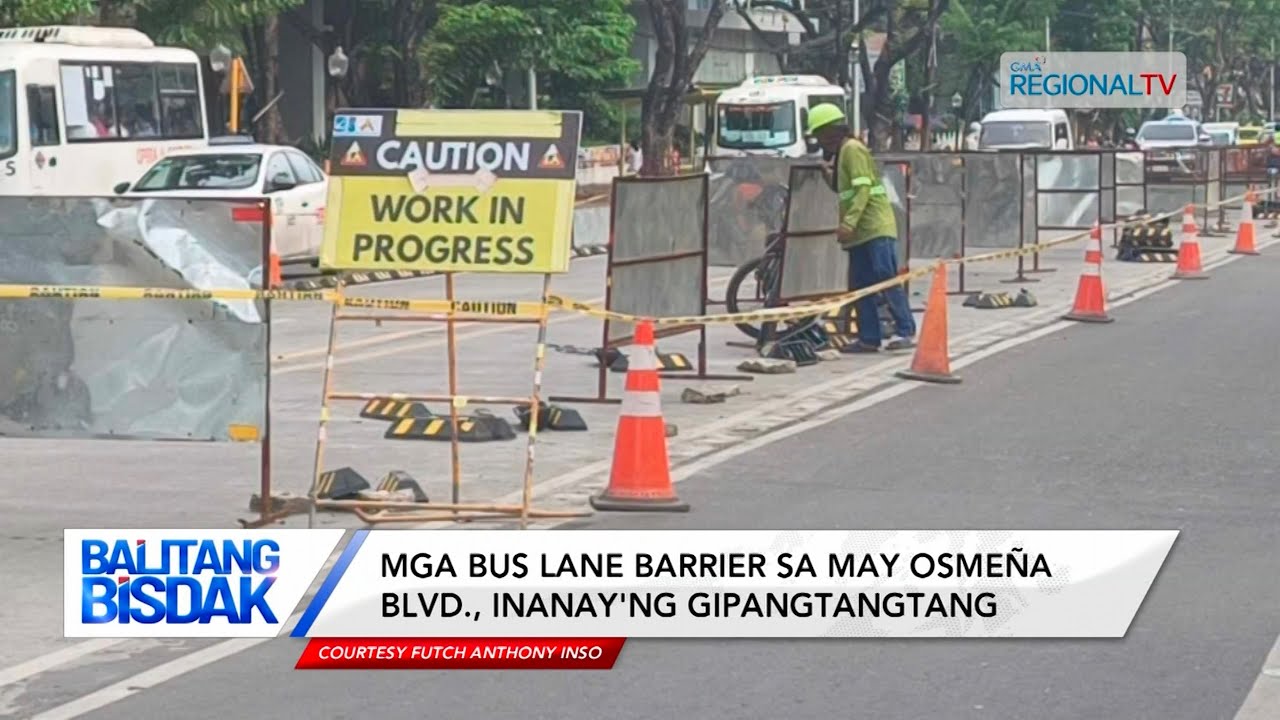 Balitang Bisdak: Mga bus lane barrier sa may Osmeña Blvd ...