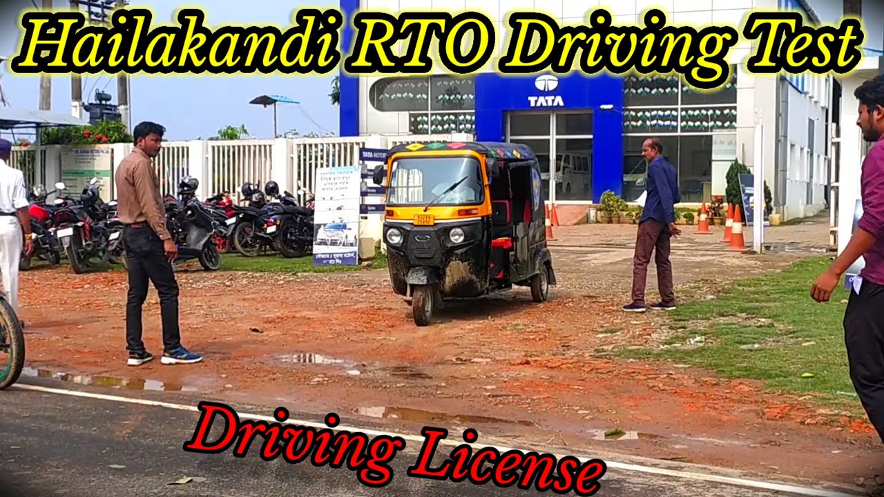 Hailakandi RTO Driving Test Hailakandi TATA Showroom DL Test # ...