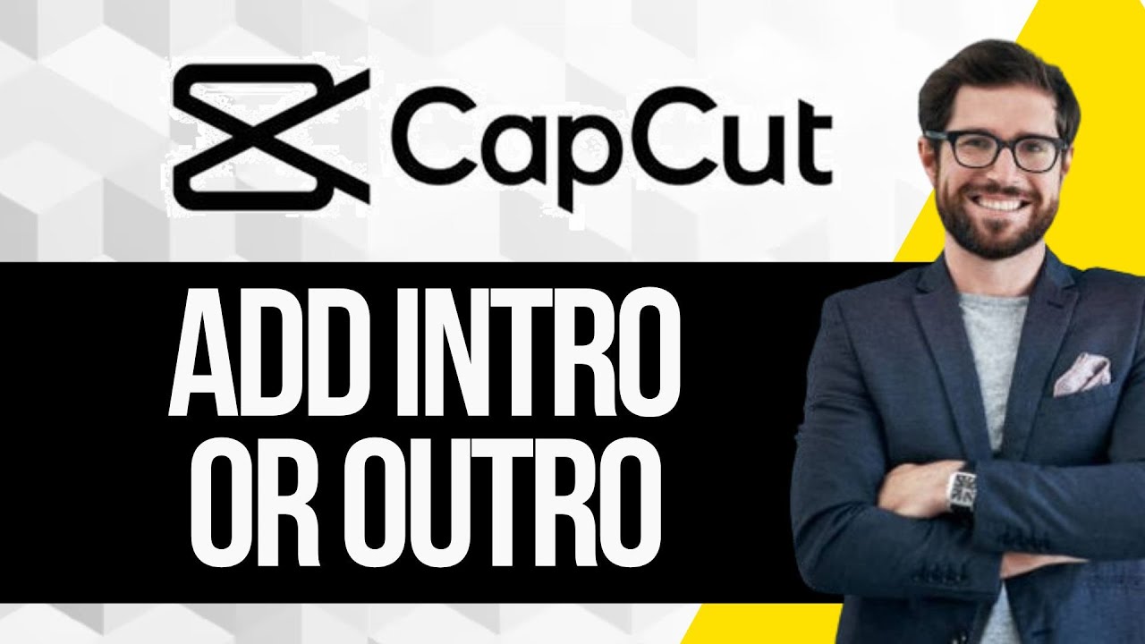 How To Add Intro / Outro To Videos In Capcut Pc - YouTube