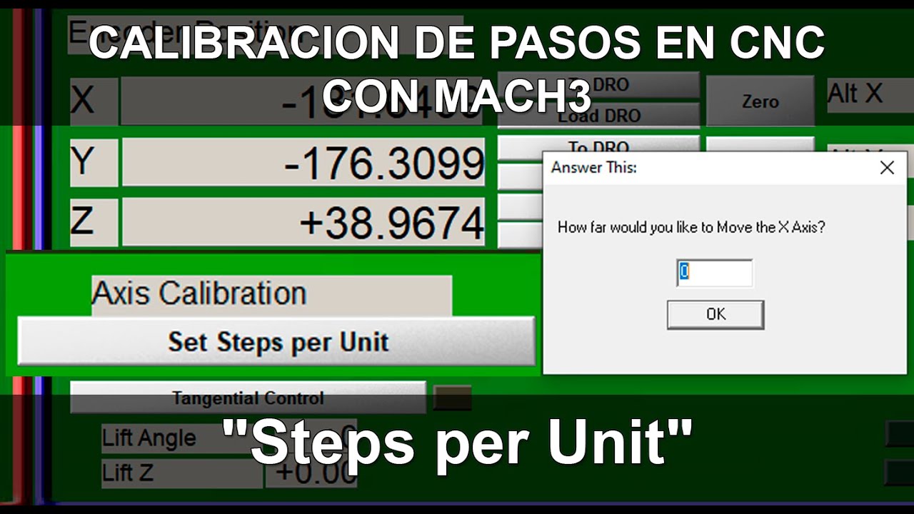 Calibración de Pasos en CNC con Mach3 - "Steps per Unit" - YouTube