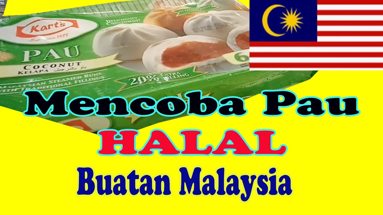 Mencoba Pau Halal Buatan Malaysia - YouTube