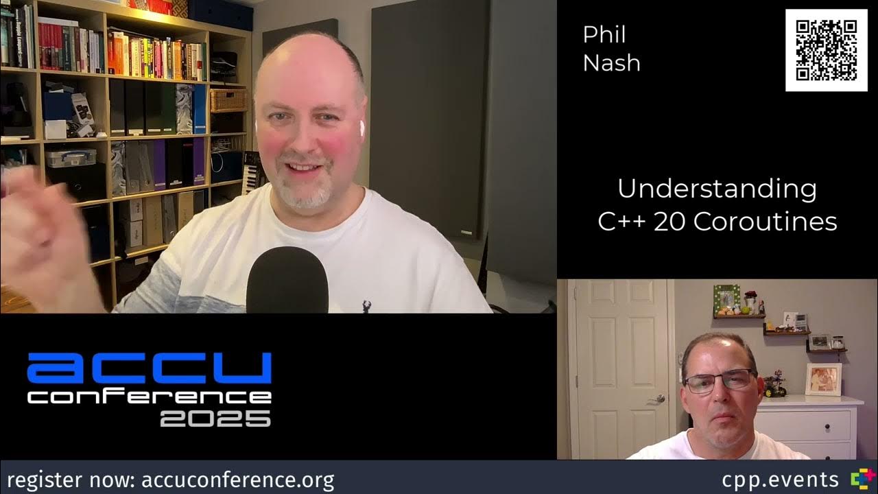 Online Workshop Preview: Understanding C++20 Coroutines - Phil Nash Interview ACCU 2025 - YouTube