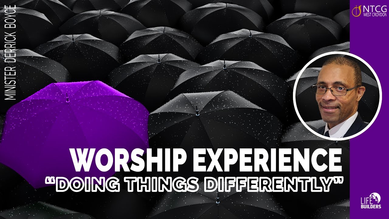 NTCG West Croydon | Sun 25th Feb 2024 | Doing Things Differently | Minister Derrick Boyce - YouTube