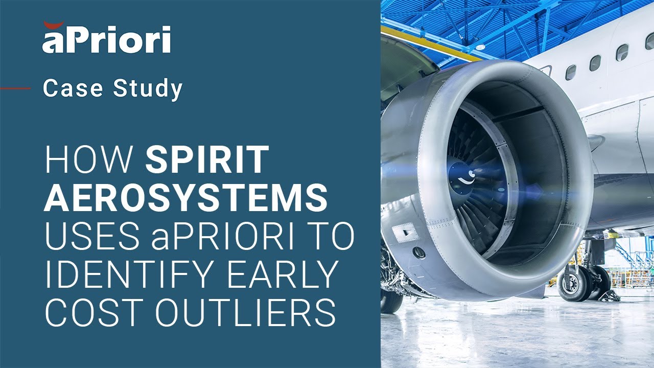 CASE STUDY | Spirit Aerosystems | Basis of Estimate Generation for Fabricated Parts using ...