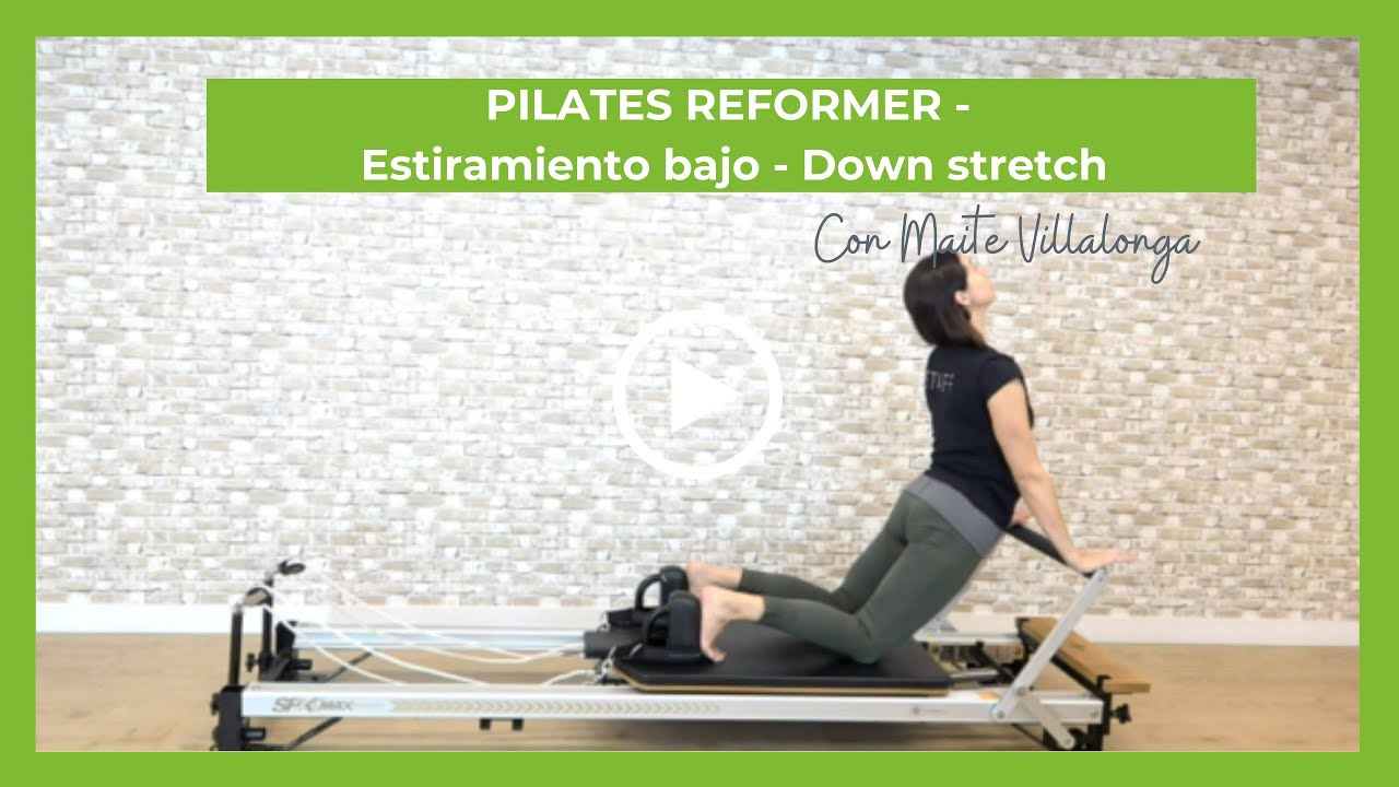 Pilates Reformer- Estiramiento bajo / Down Stretch - YouTube
