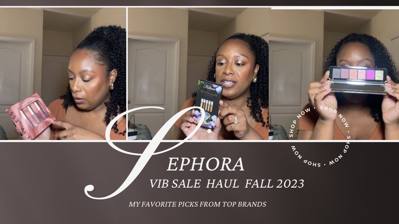 Sephora Fall 2023 ViB sale Haul - YouTube