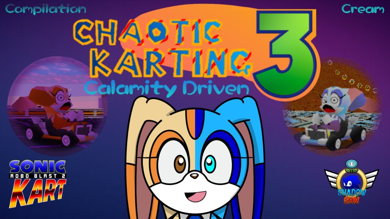 Chaotic Karting 3: Calamity Driven (SRB2 Kart Compilation) - YouTube