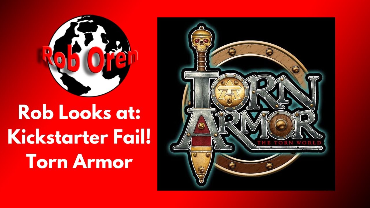 Kickstarter Fails: Torn Armor - YouTube