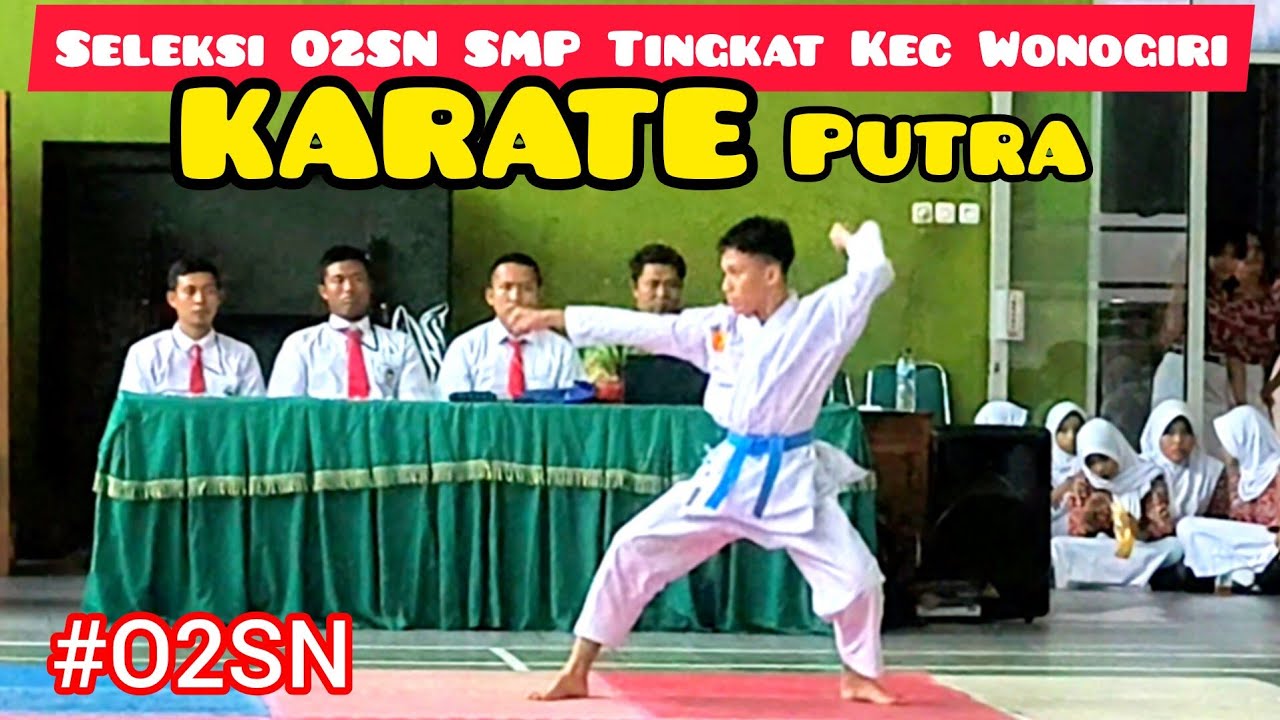 Live Seleksi O2SN Karate Putra Tingkat SMP Kecamatan Wonogiri - YouTube