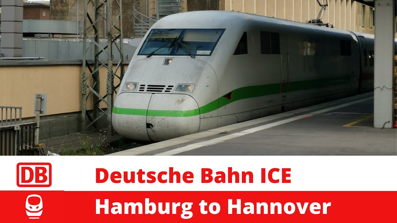 DB ICE 1 - Hamburg to Hannover - The German Highspeed train that ...
