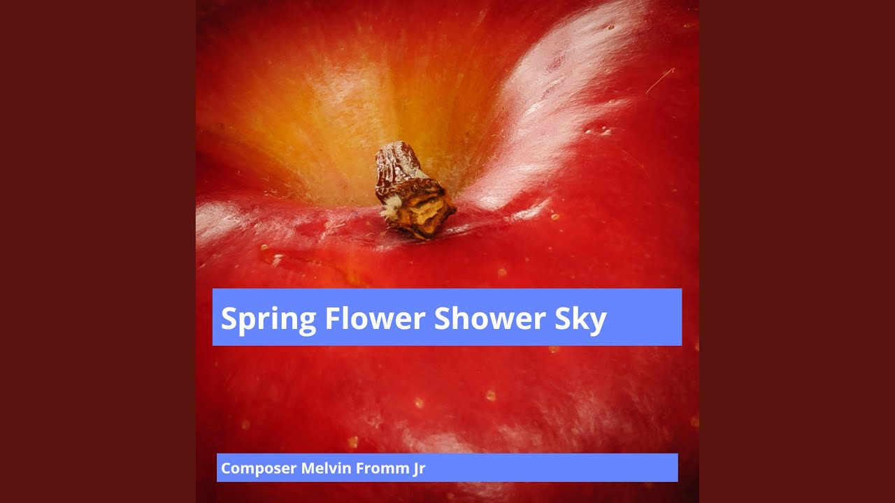 Spring Flower Shower Sky - YouTube Music